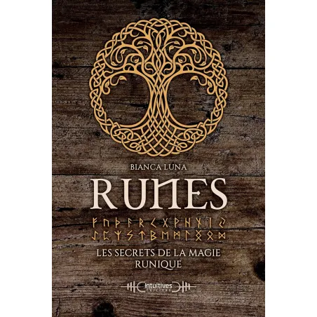 Runes - Les secrets de la magie runique - Bianca Luna